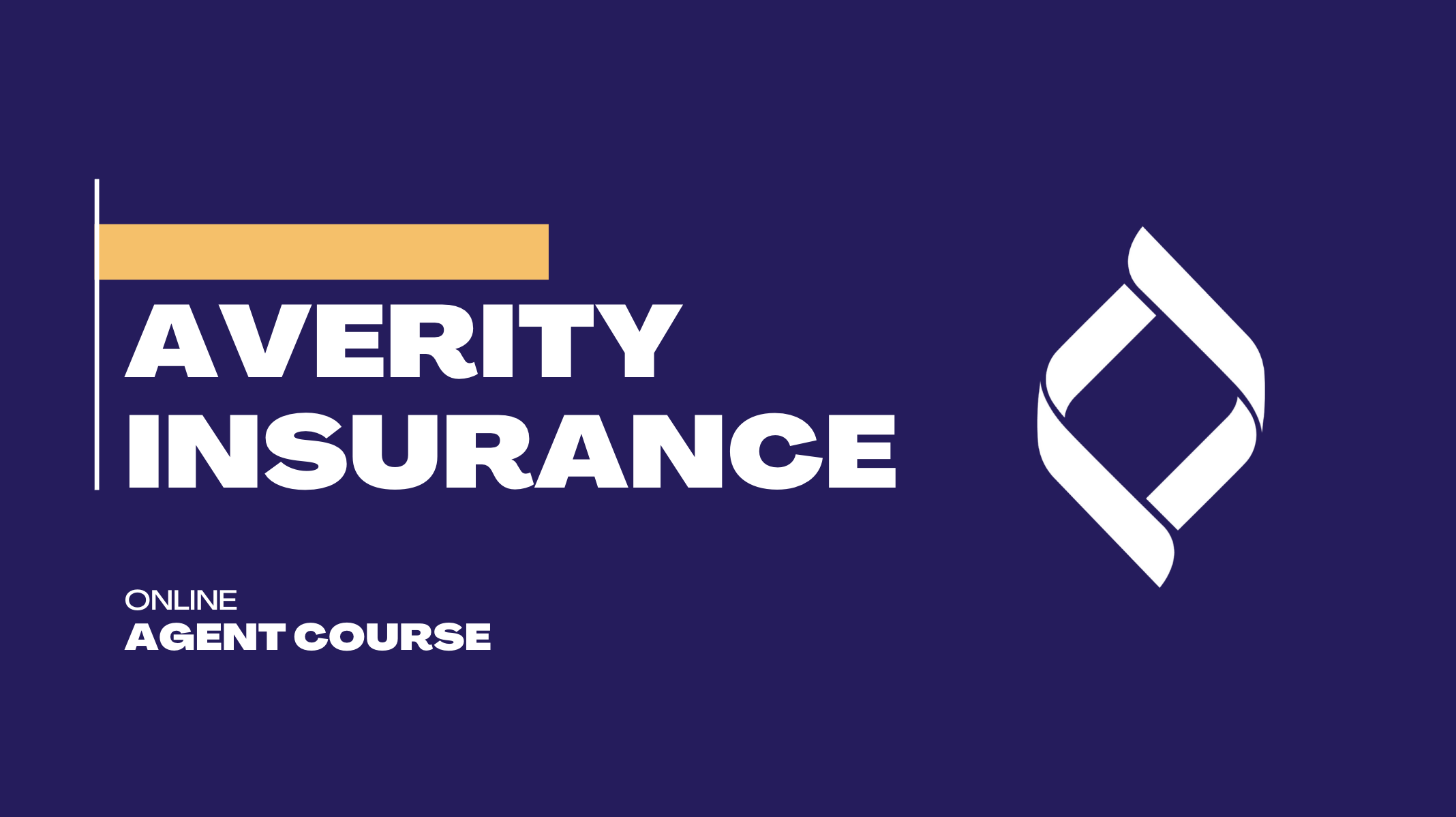 AVERITY AGENT COURSE – Averity Insurance
